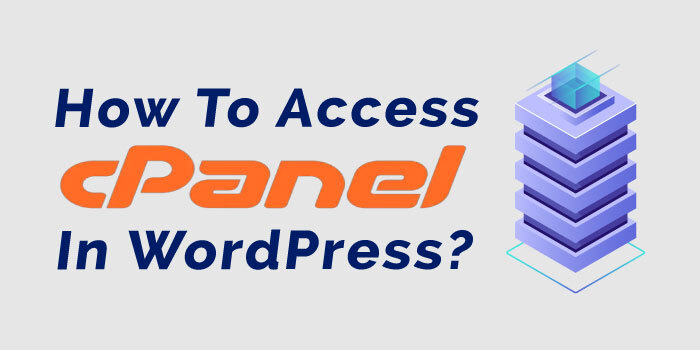 cPanel for WordPress | cPanel and How Can You Use It for WP?
